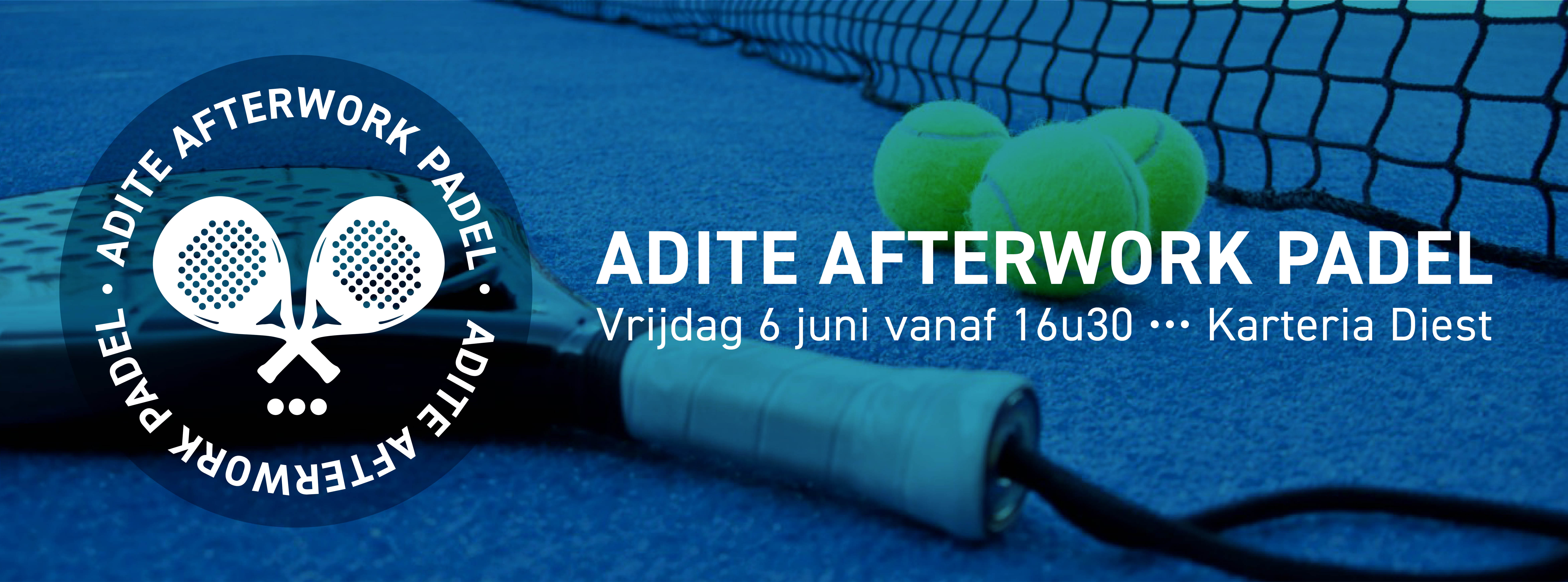 ADITE AFTERWORK PADEL